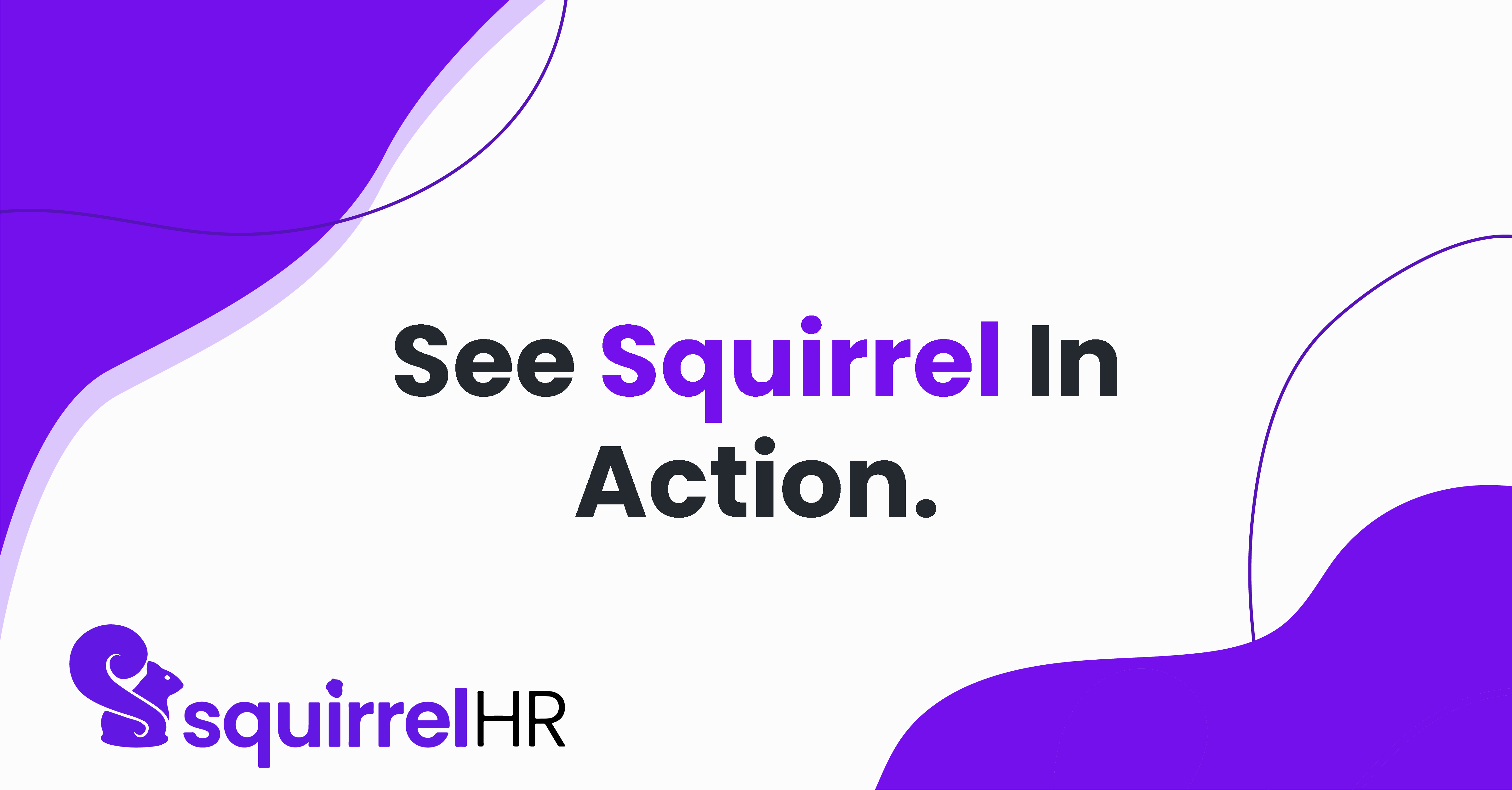 Schedule a Tailored Demo | SquirrelHR Software