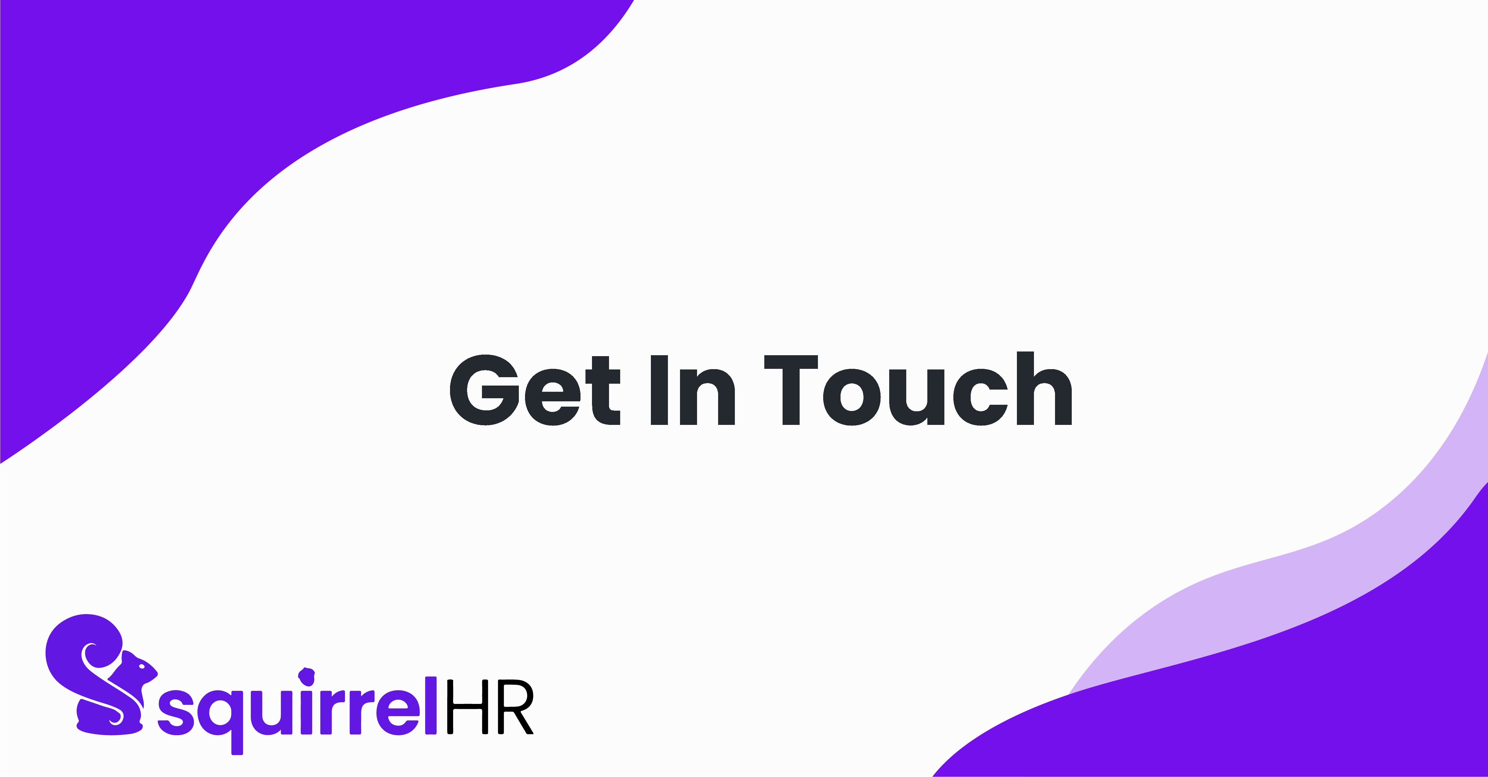 Contact | SquirrelHR - HR Software, Redefined.