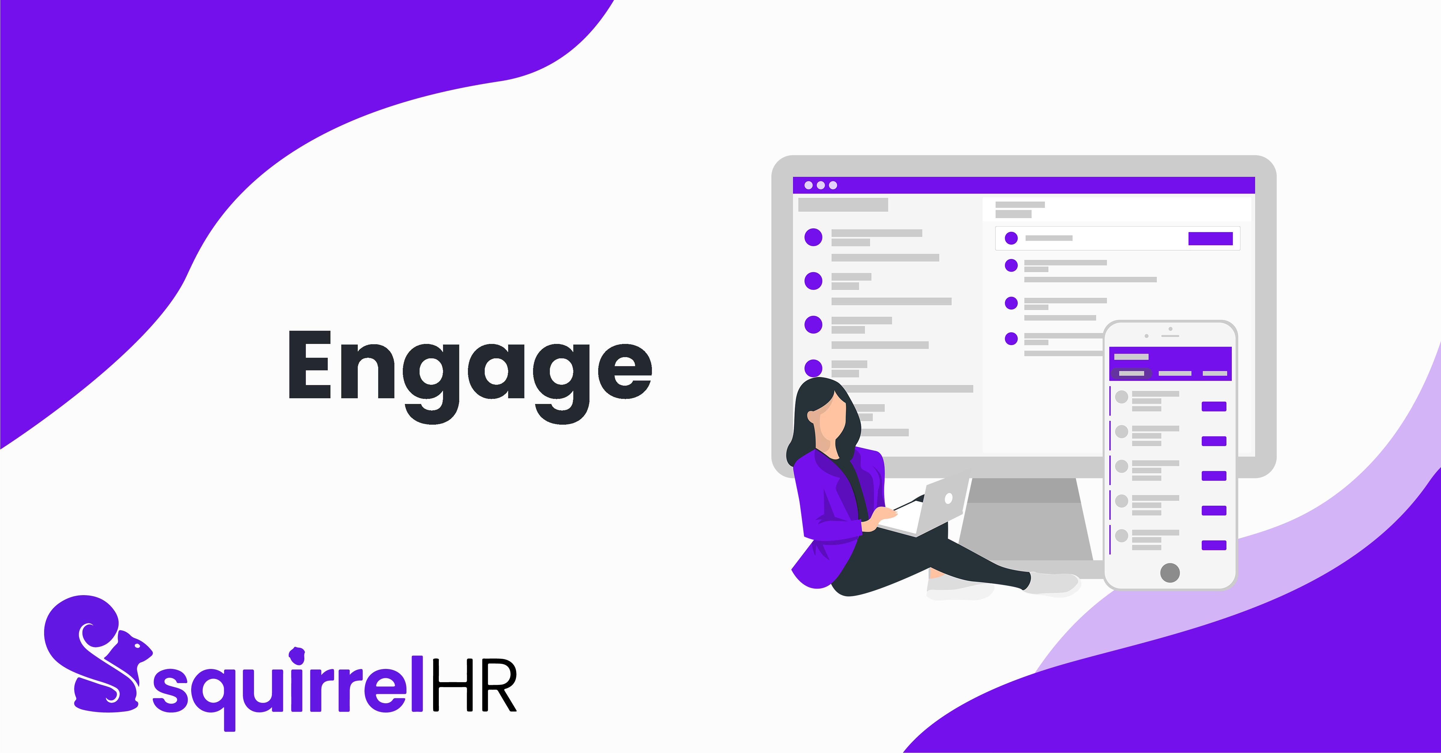 Engage Your Team | Collaborate, Connect & Communicate - SquirrelHR